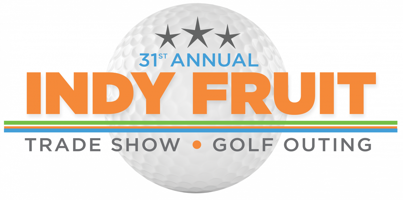31st Annual Trade Show & Golf Outing - Indianapolis Fruit